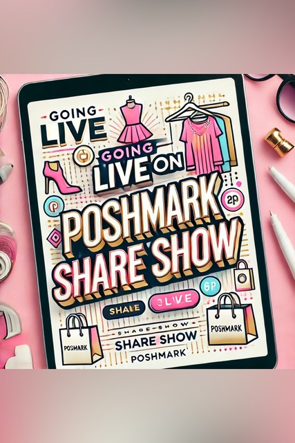 Posh Show - Poshmark